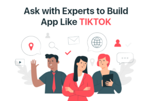 How to Build a App Like TikTok/TikTok Clone App in 2020?